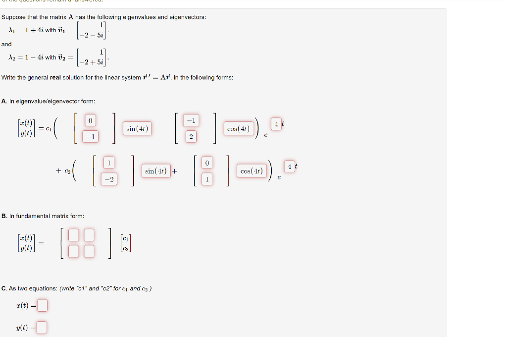 Solved Suppose that the matrix A has the following | Chegg.com