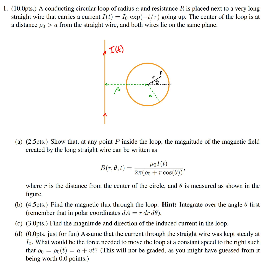 Solved 1. (10.0pts.) A conducting circular loop of radius a | Chegg.com