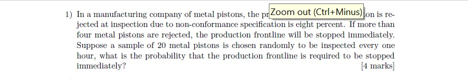 Solved In a manufacturing company of metal pistons, the p on | Chegg.com