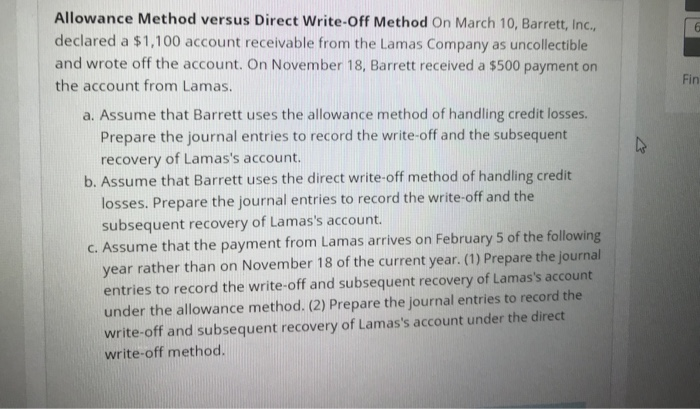 Solved Allowance Method versus Direct Write-Off Method On | Chegg.com Solved Allowance Method versus Direct Write-Off Method On | Chegg.com
