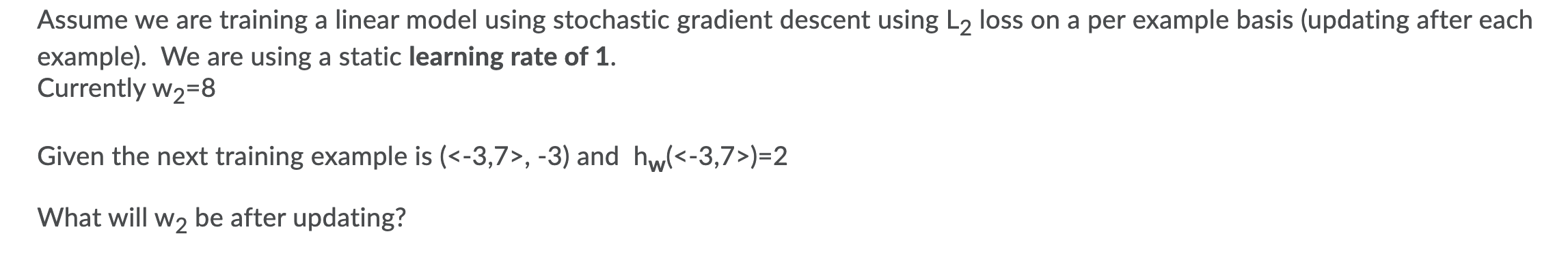 Solved Assume we are training a linear model using | Chegg.com