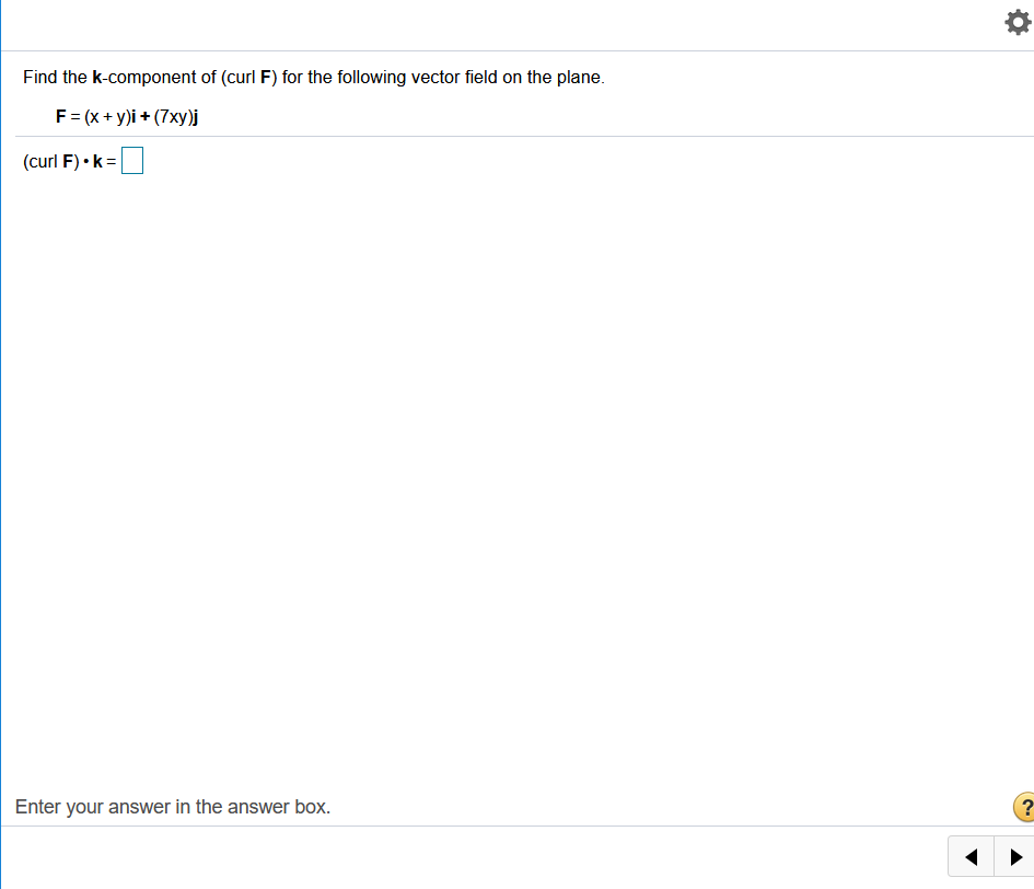 Solved Find The K Component Of Curl F For The Following