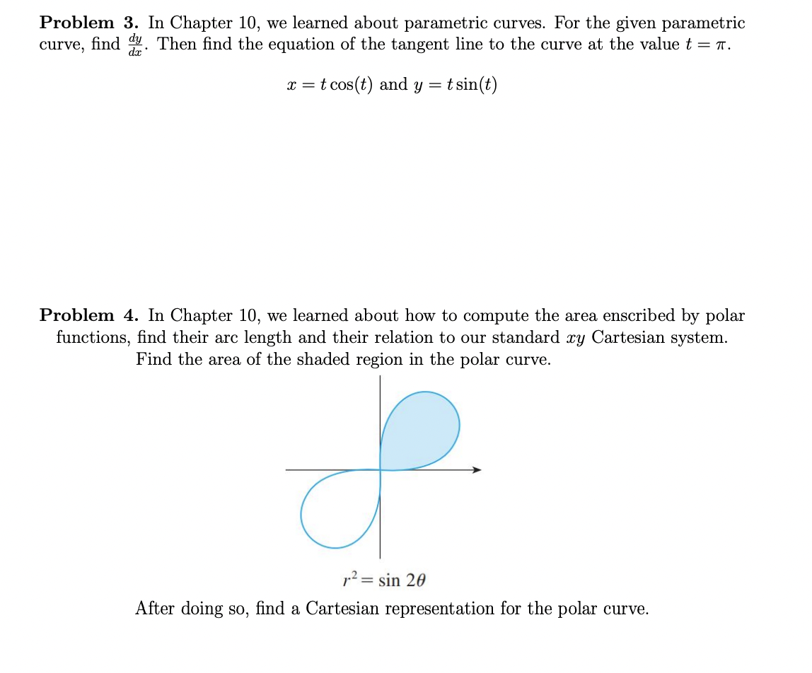 Solved Problem 3. In Chapter 10, we learned about parametric | Chegg.com