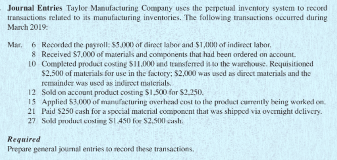 Solved Journal Entries Taylor Manufacturing Company uses the | Chegg.com