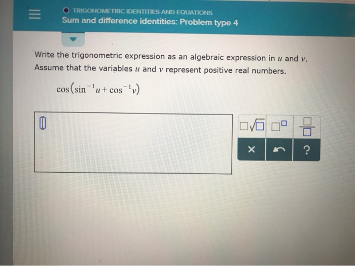 Solved O TRIGONOMETRIC IDENTITIES AND EQUATIONS Sum and | Chegg.com