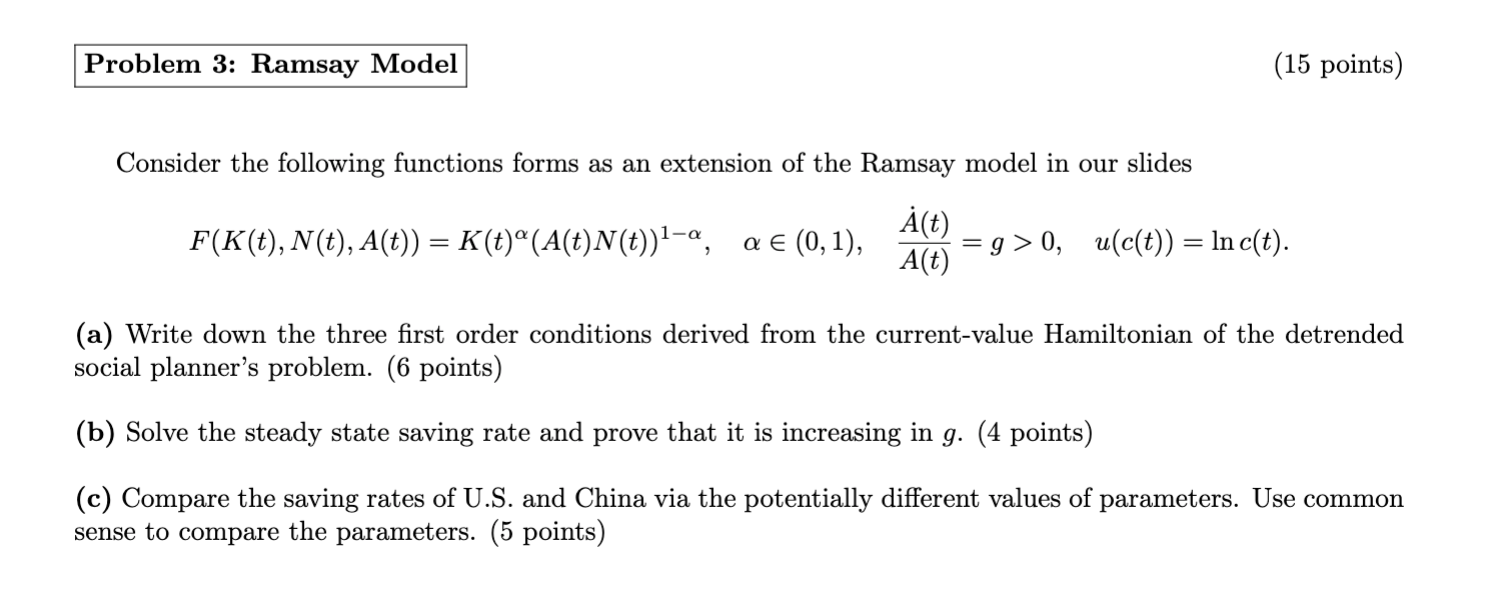 Solved (15 points) Problem 3: Ramsay Model Consider the | Chegg.com
