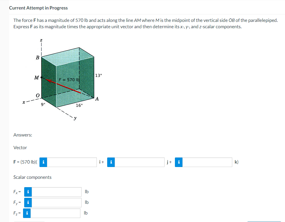 Solved Current Attempt in ProgressThe force F ﻿has a | Chegg.com