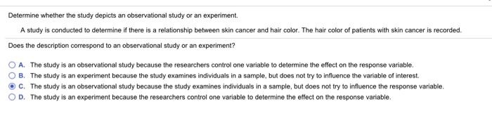 Solved Determine whether the study depicts an observational | Chegg.com Solved Determine whether the study depicts an observational | Chegg.com