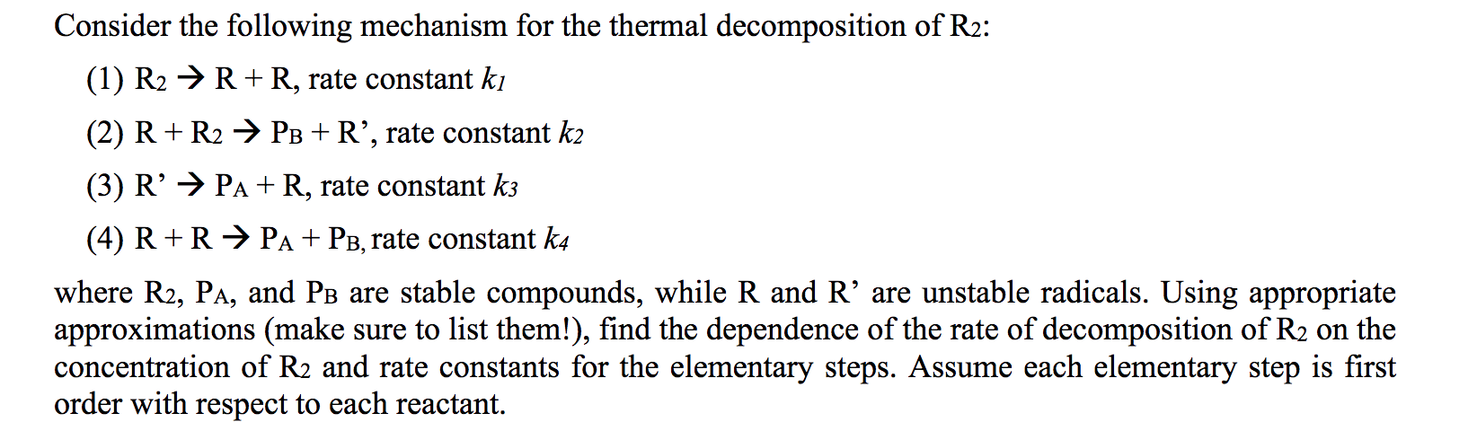 Solved Consider the following mechanism for the thermal | Chegg.com