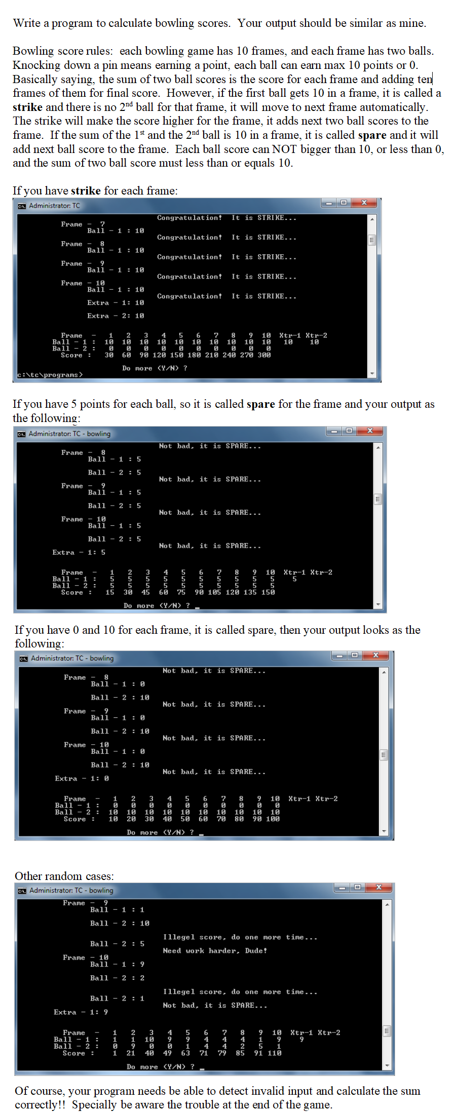 Write a program to calculate bowling scores. Your | Chegg.com