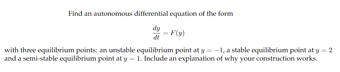 Solved Find an autonomous differential equation of the form | Chegg.com