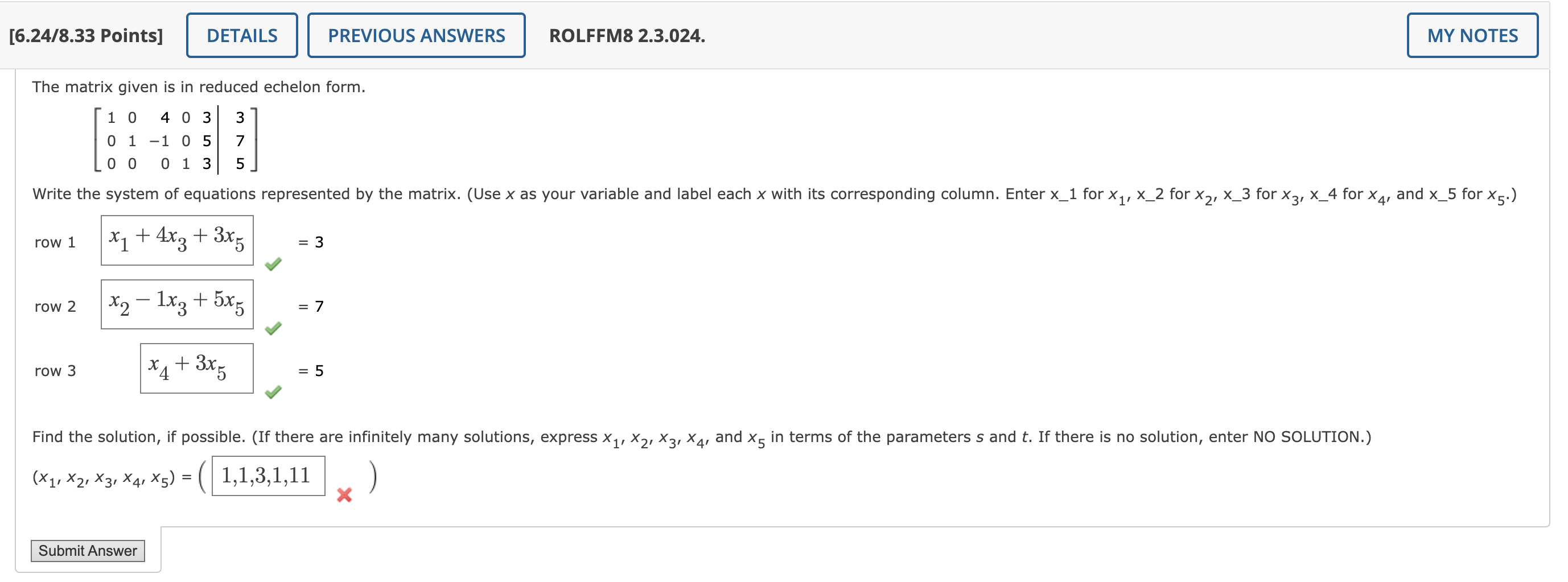 Solved The matrix given is in reduced echelon form. | Chegg.com