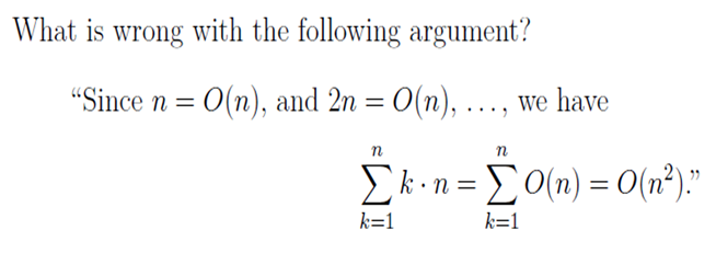 Solved What is wrong with the following argument?"Since | Chegg.com