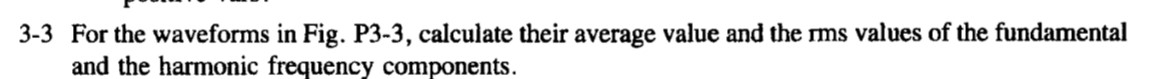 3-3 For the waveforms in Fig. P3-3, calculate their | Chegg.com