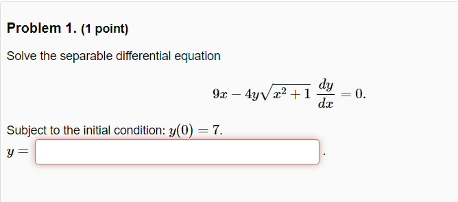 Solved Solve the separable differential equation | Chegg.com