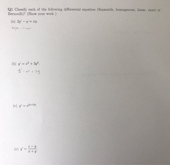 Solved Q1 Classify each of the following differential | Chegg.com