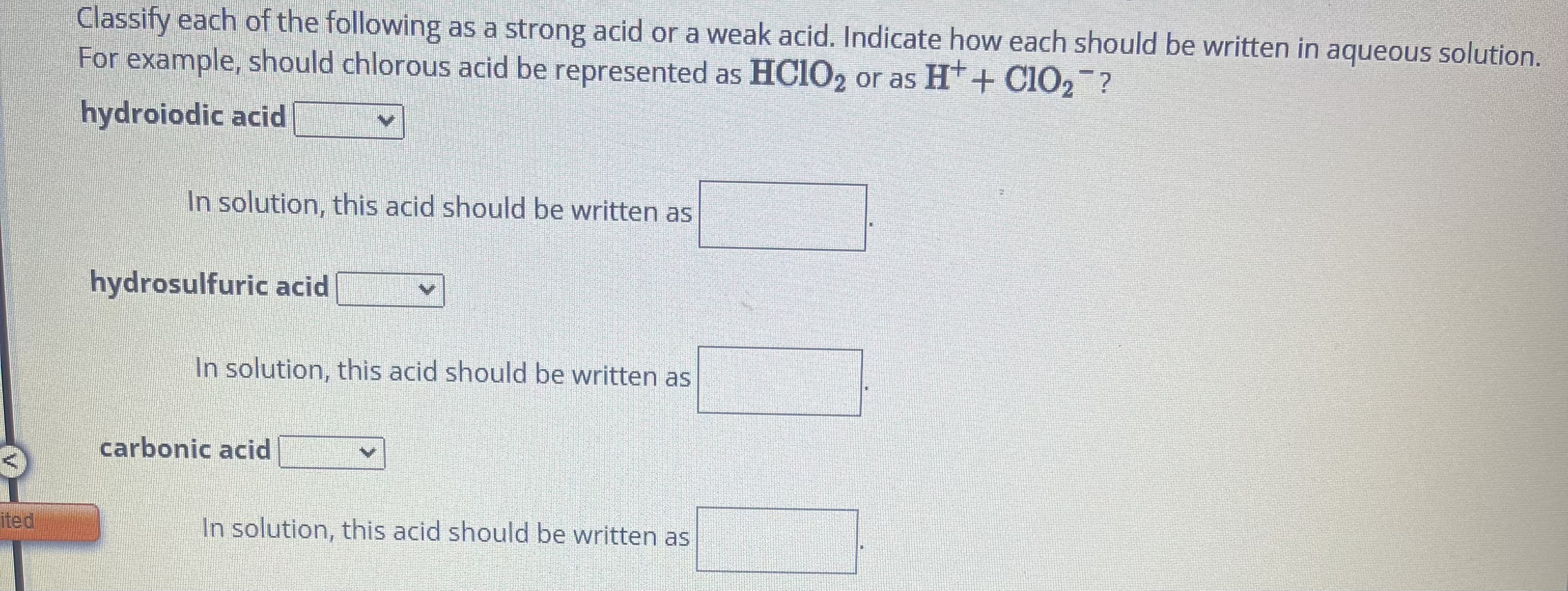 Solved Classify each of the following as a strong acid or a | Chegg.com