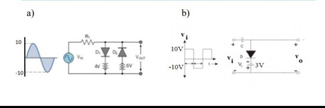 Solved Draw the output voltages of the circuits in the | Chegg.com