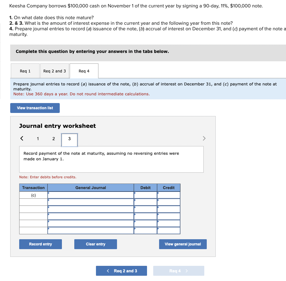 Solved Keesha Company borrows $100,000 cash on November 1 of | Chegg.com