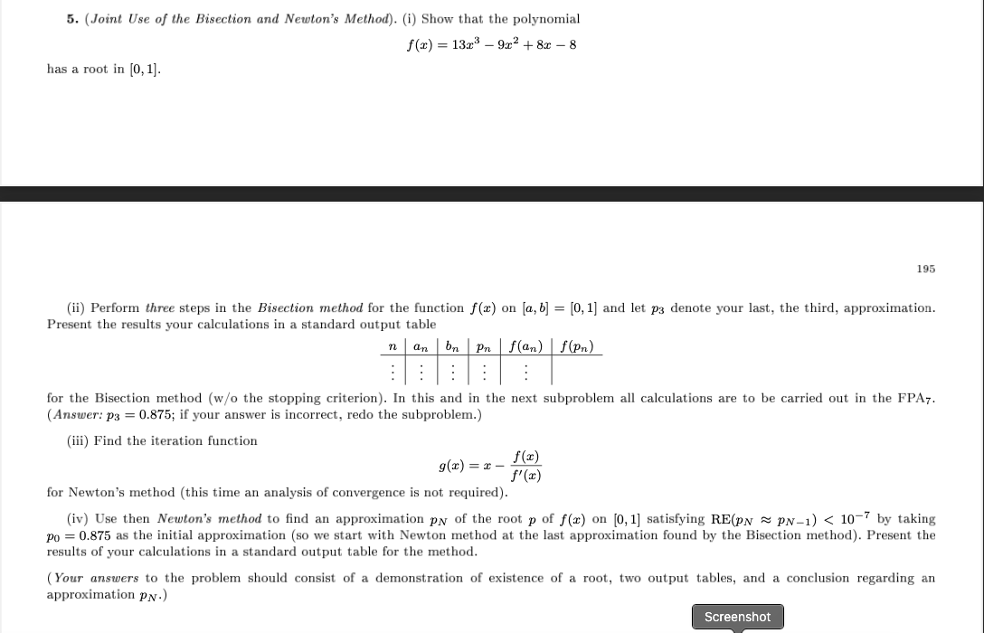 Solved 5. (Joint Use of the Bisection and Newton's Method). | Chegg.com