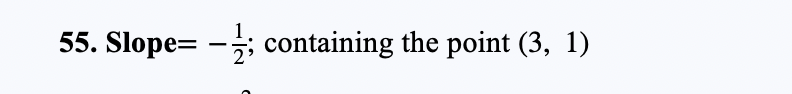 Solved In Problems 53-78, find an equation for the line with | Chegg.com