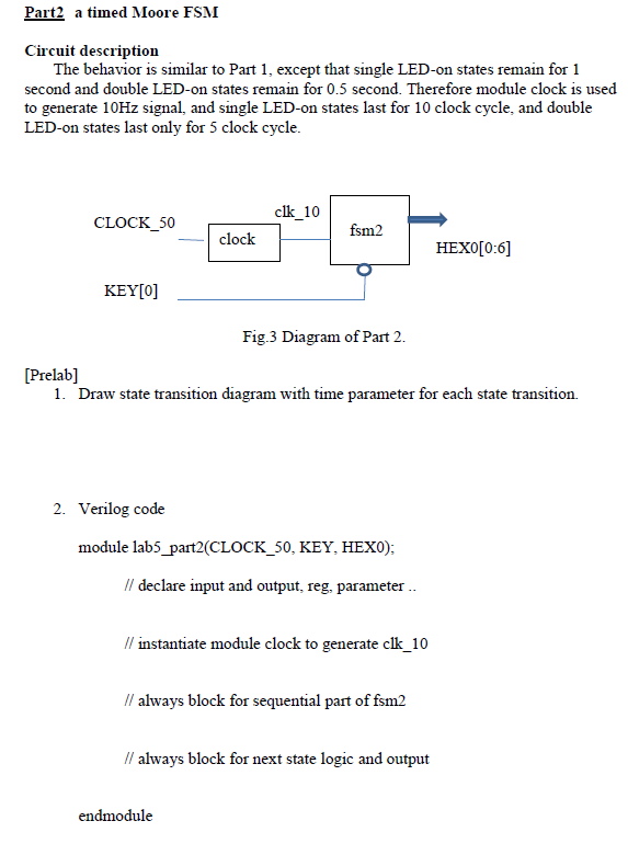 Part2 a timed Moore FSM Circuit description The | Chegg.com