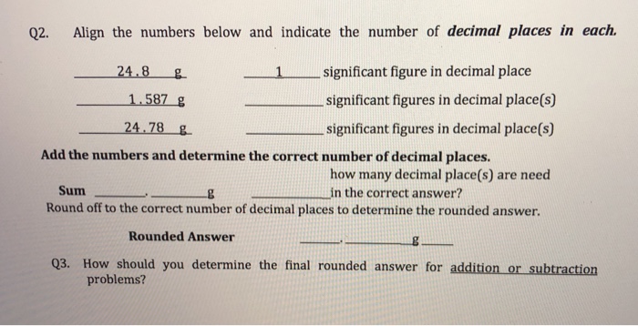 Solved Q2. Align the numbers below and indicate the number | Chegg.com