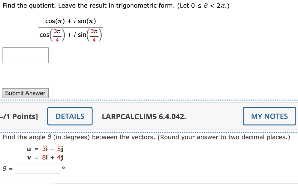 Solved Find the quotient. Leave the result in trigonometric | Chegg.com