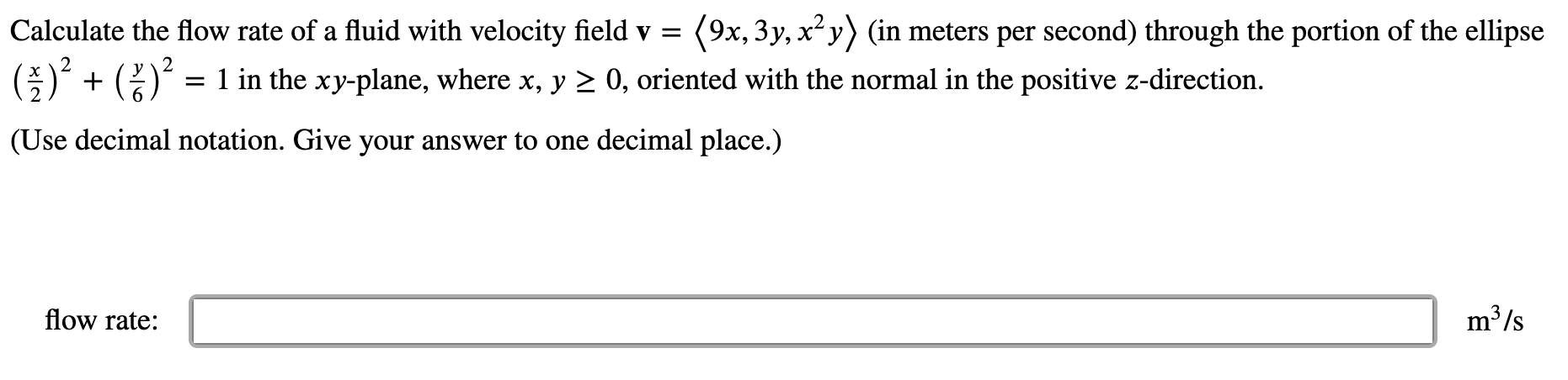 Solved Calculate the flow rate of a fluid with velocity | Chegg.com