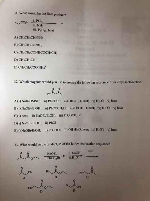 Solved 31. What would be the final product? i. PCI ii. NH3 | Chegg.com