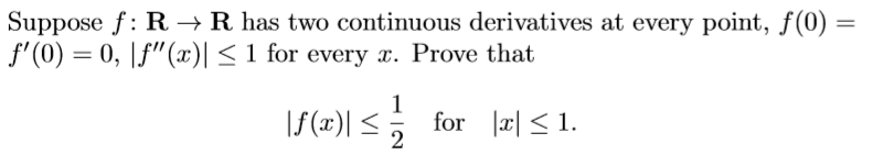 Solved Suppose f:R + R has two continuous derivatives at | Chegg.com