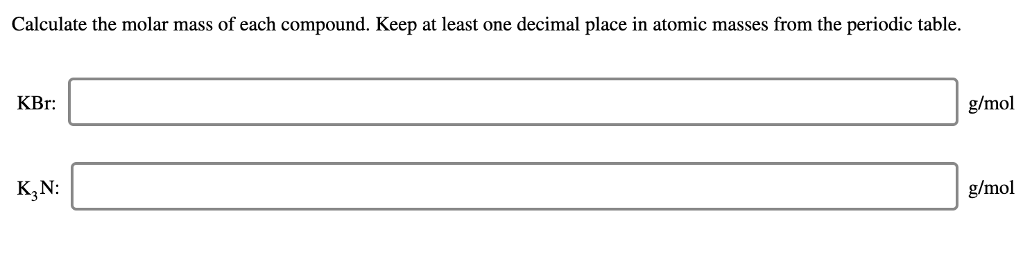 Solved Calculate the molar mass of each compound. Keep at | Chegg.com