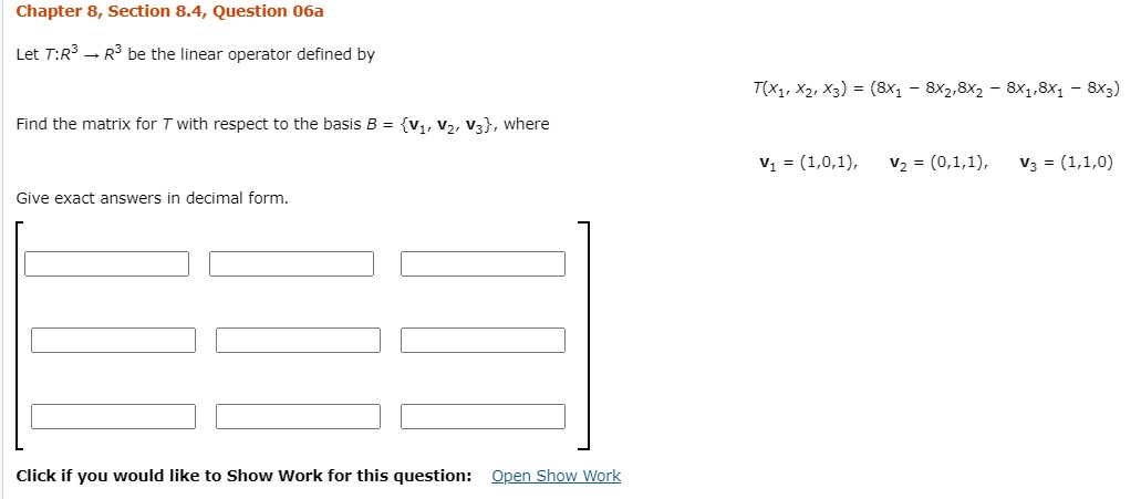 Solved Chapter 8, Section 8.4, Question 06a Let T:R3 - R3 be | Chegg.com
