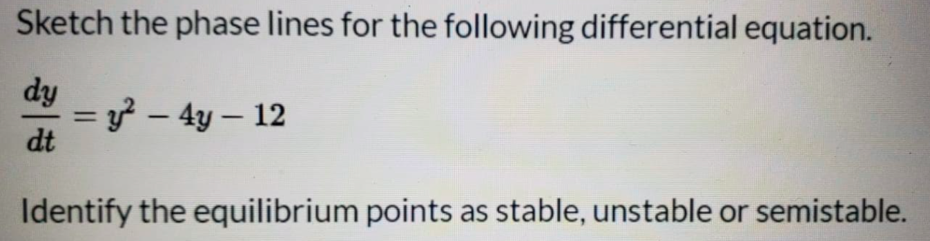 Solved Sketch the phase lines for the following differential | Chegg.com