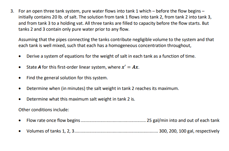 Solved For an open three tank system, pure water flows into | Chegg.com