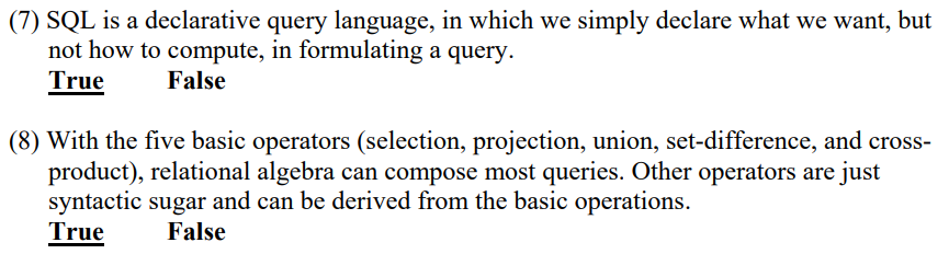 Solved 7 Sql Is A Declarative Query Language In Which We 7429