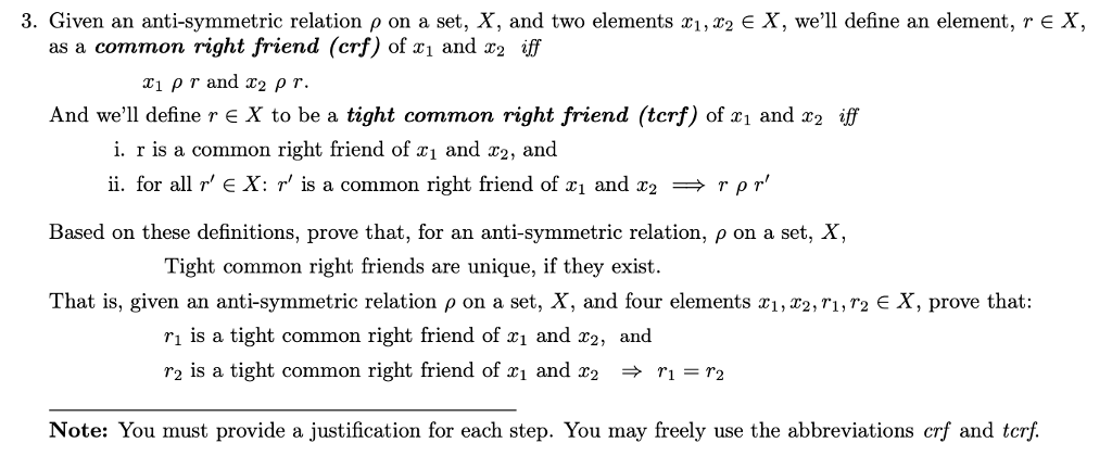 Solved 3. Given an anti-symmetric relation ρ on a set, X, | Chegg.com