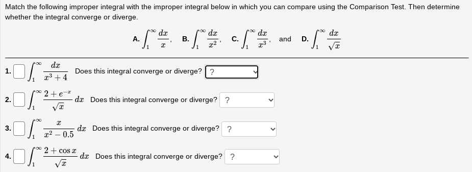 Solved Match The Following Improper Integral With The