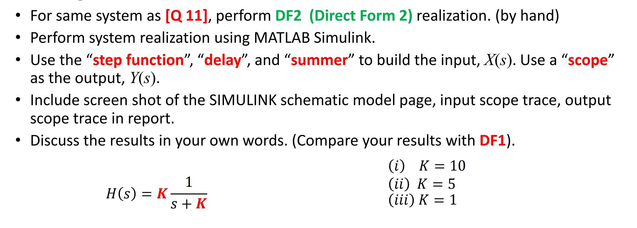 - For same system as [Q 11], perform DF2 (Direct Form | Chegg.com