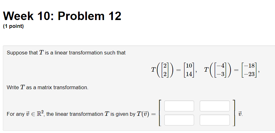 Solved Suppose that T ﻿is a linear transformation such | Chegg.com