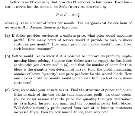 Solved Softco is an IT company that provides IT services to | Chegg.com