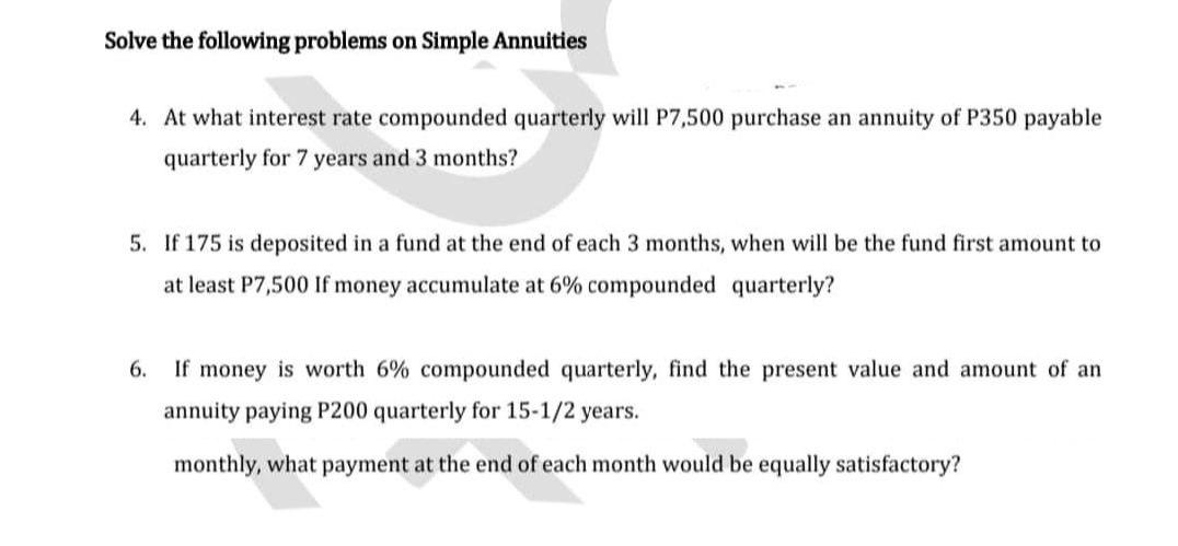 Solved Solve the following problems on Simple Annuities 4. | Chegg.com