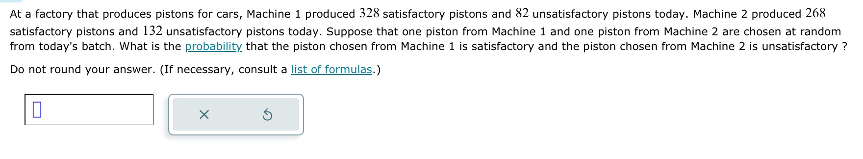 Solved At a factory that produces pistons for cars, Machine | Chegg.com