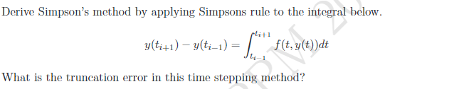 Solved Derive Simpson's method by applying Simpsons rule to | Chegg.com