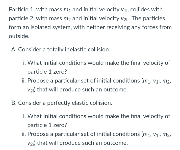 Solved Particle 1 with Mass M1 and Initial Velocity V1