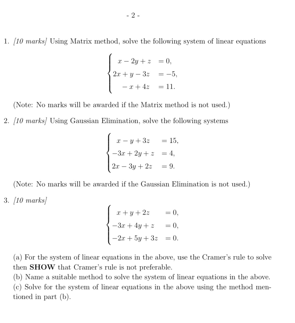 [10 ﻿marks] ﻿Using Matrix method, solve the following | Chegg.com