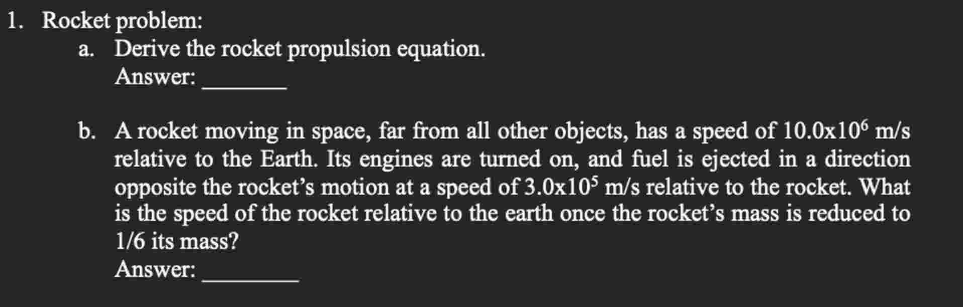 Solved Rocket problem:a. ﻿Derive the rocket propulsion | Chegg.com