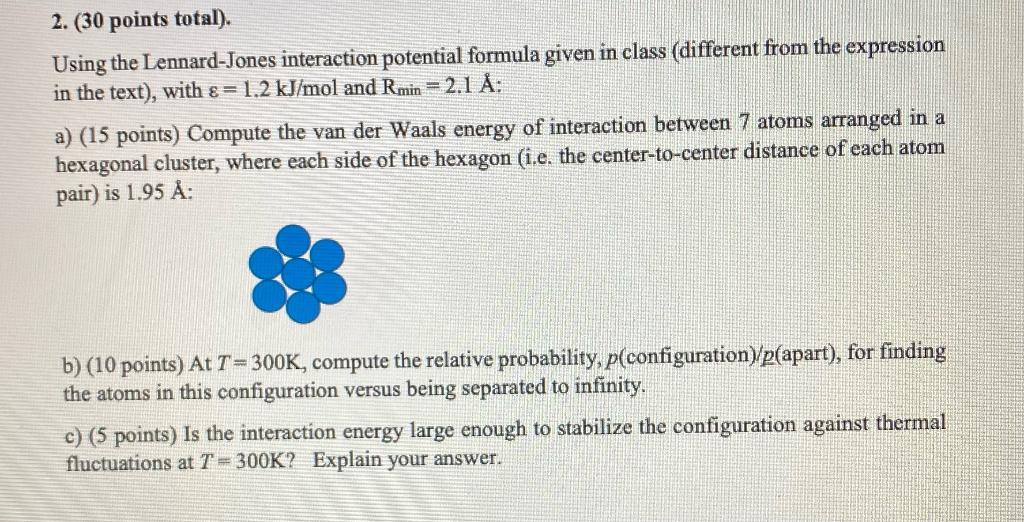 2. (30 points total). Using the Lennard-Jones | Chegg.com