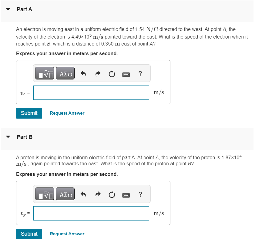 Solved Part AAn electron is moving east in a uniform | Chegg.com
