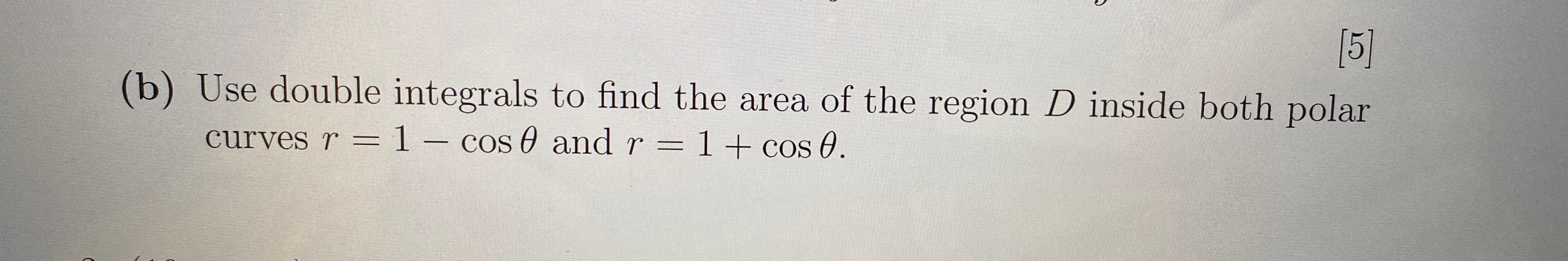 Solved (b) Use double integrals to find the area of the | Chegg.com